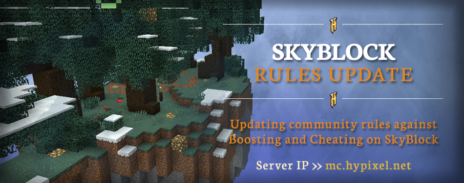 Changes to SkyBlock Rules | Hypixel Forums